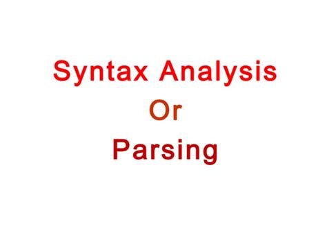 Lecture 04 Syntax Analysis Ppt