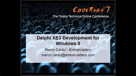 Coderage 7 Marco Cantu Delphi Xe3 Development For Windows 8 Youtube