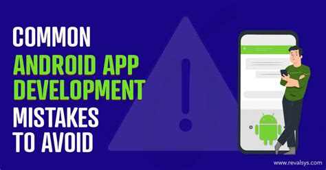Avoid These 8 Mistakes While Developing An Android App Blog