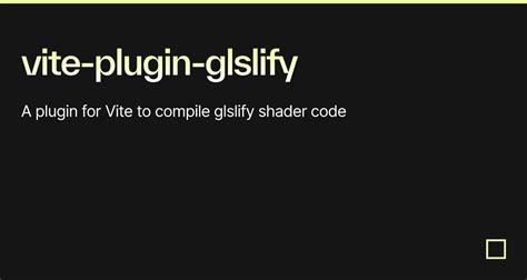 Vite Plugin Glslify Codesandbox