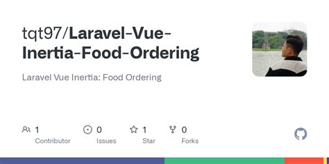 Github Tqt97laravel Vue Inertia Food Ordering Laravel Vue Inertia