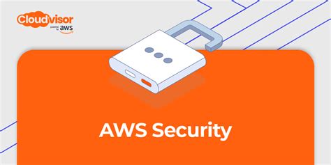 Aws Security Cloudvisor Aws Security Services