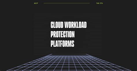20 Best Cloud Workload Protection Platforms For 2025