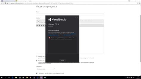 Como Solucionar Para Instalar Visual Studio 2013 En Windows 10 Microsoft Community