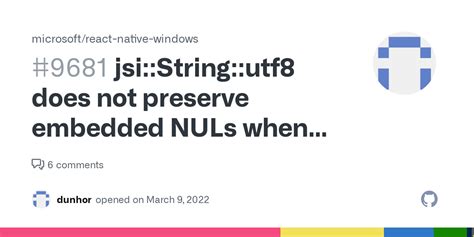 Jsi String Utf Does Not Preserve Embedded Nuls When Using Hermes Issue Microsoft