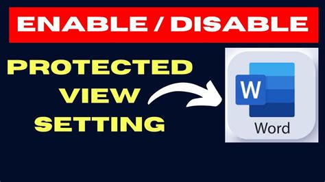Microsoft Word Protected View Settings How To Enable Or Disable YouTube