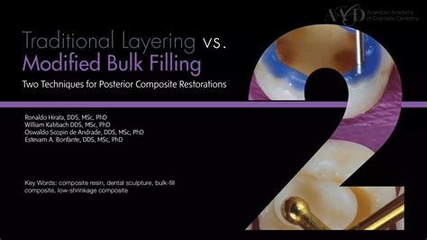 Traditional Layering Vs Modified Bulk Filling PPT