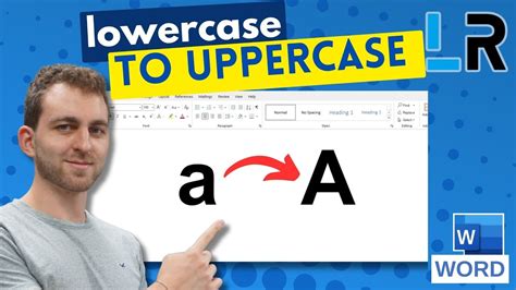 Ms Word Convert Lowercase To Uppercase 1 Minute Youtube