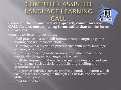 Ppt Computer Assisted Language Learning Call Powerpoint Presentation Id6344011