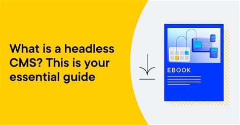 Optimizely On Linkedin The Essential Guide To Headless Cms