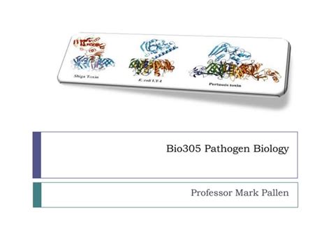 Bio305 Pathogen Biology2012 Pptx