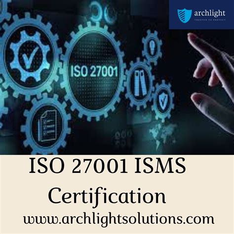 Iso 27001 Isms Certification Archlight Solutions Archlightsolutions Medium