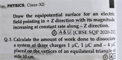 Ise Physics Class Xii Draw The Equipotential Surface For An Electric Fi