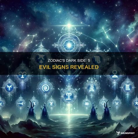Zodiacs Dark Side 5 Evil Signs Revealed Shunspirit