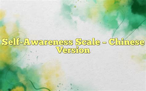 Self Awareness Scale Chinese Version Psychological Scales