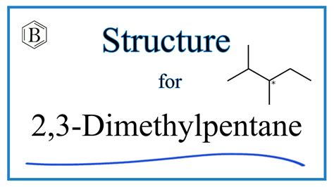 2 3 Dimethylpentane Structural Formula