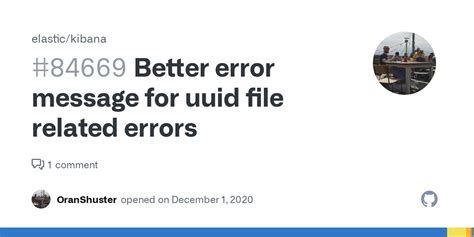 Better Error Message For Uuid File Related Errors · Issue 84669