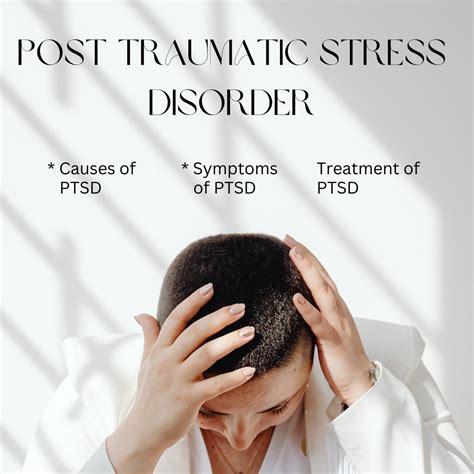 What Is Post Traumatic Stress Disorder Symptoms Causes Types And