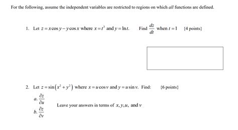 Solved For The Following Assume The Independent Variables