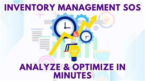 Inventory Management Sos Analyze And Optimize In Minutes Subscribedfyi