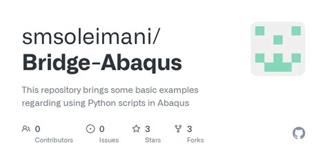 Github Smsoleimanibridge Abaqus This Repository Brings Some Basic