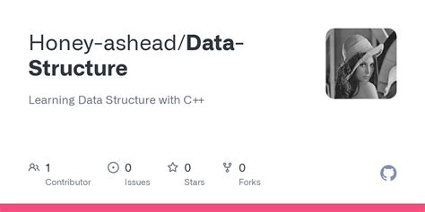 GitHub Honey Ashead Data Structure Learning Data Structure With C