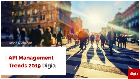 Apidays Helsinki 2019 Api Management Trends 2019 With Janne Nieminen Digia Pptx Cloud