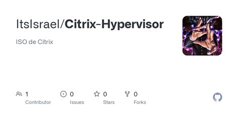 Github Itsisrael Citrix Hypervisor Iso De Citrix