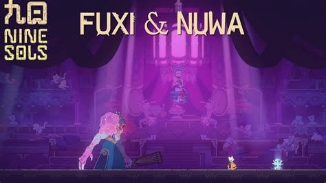 Fuxi And Nuwa Nine Sols Прохождение на русском Youtube