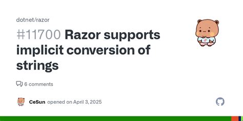 Razor Supports Implicit Conversion Of Strings · Issue 11700 · Dotnet