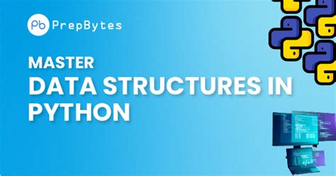 Data Structures In Python Data Structures And Algorithms Prepbytes