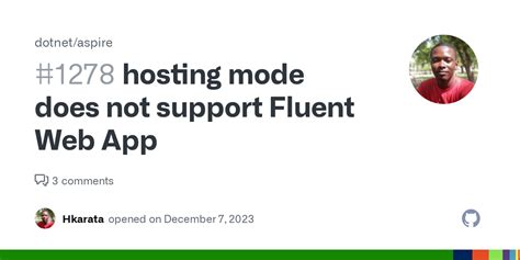 Hosting Mode Does Not Support Fluent Web App · Issue 1278 · Dotnet