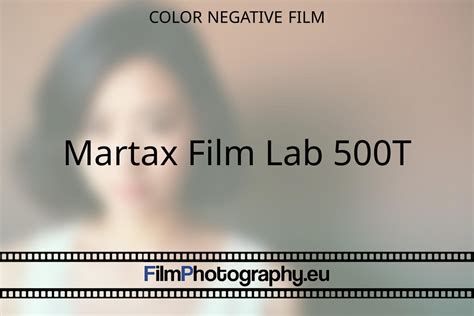 Kodak Vision3 500t Guide For The Film