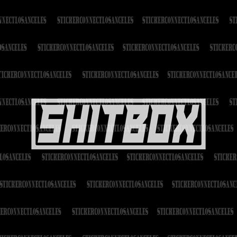 Shitbox Decal Etsy