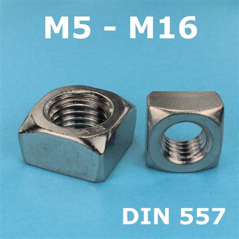 Vierkantmuttern Din 557 Edelstahl V2a A2 M5 M6 M8 M10 M12 M16 4 Kant
