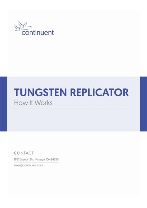 Tungsten Replicator How It Works White Papers Resources Continuent