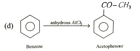 Benzene Reacts With Ch3cocl In The Presence Of Alcl3 To Give