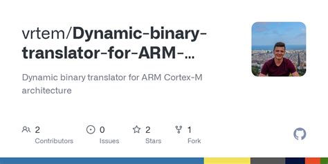 Github Vrtemdynamic Binary Translator For Arm Cortex M Architecture Dynamic Binary