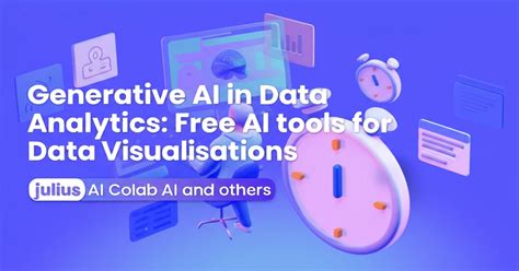 Free Ai Tools For Data Visualisations Julius Ai Colab Ai And Others Pingax Pingax