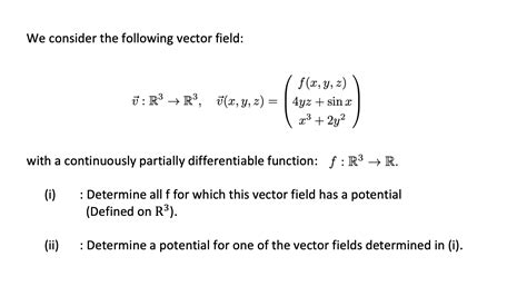 Solved We Consider The Following Vector Field