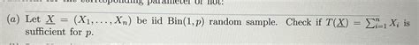 Solved Use Sufficiency Definition Conditional Joint