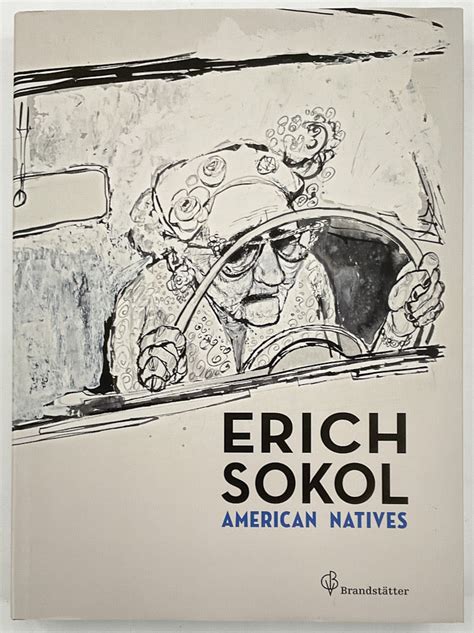 Erich Sokol American Natives Stuart Ng Books