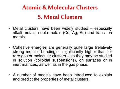 Ppt Atomic And Molecular Clusters 5 Metal Clusters Powerpoint