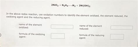 Solved 2nio2 N2h4 N2 2ni Oh 2 In The Above Redox