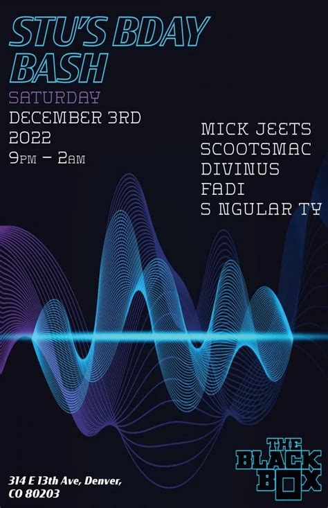 Stus Bday Bash The Black Box