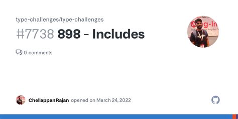 898 Includes · Issue 7738 · Type Challengestype Challenges · Github