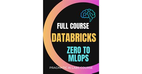 Doing MLOps With Databricks And MLFlow Full Course Video