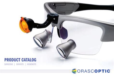 All Orascoptic Catalogs And Technical Brochures