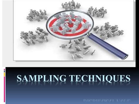 Sampling Techniques Ppt