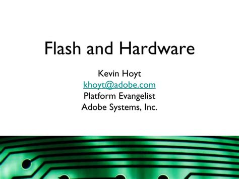 Flash And Hardware Ppt
